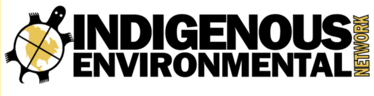 Indigenous Environmental Network – Honoring Indigenous Peoples Group
